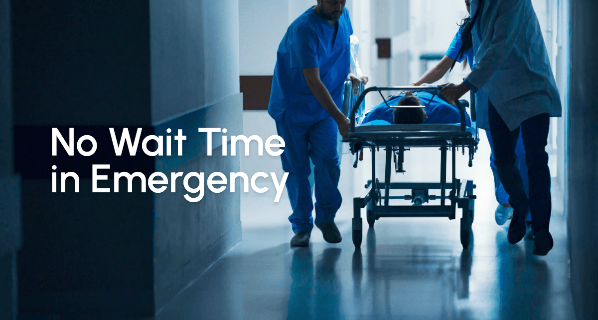 No Wait Time in Emergency Care - BMC Hospitals